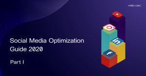 A Step by Step Guide to Social Media Optimization. Part 1